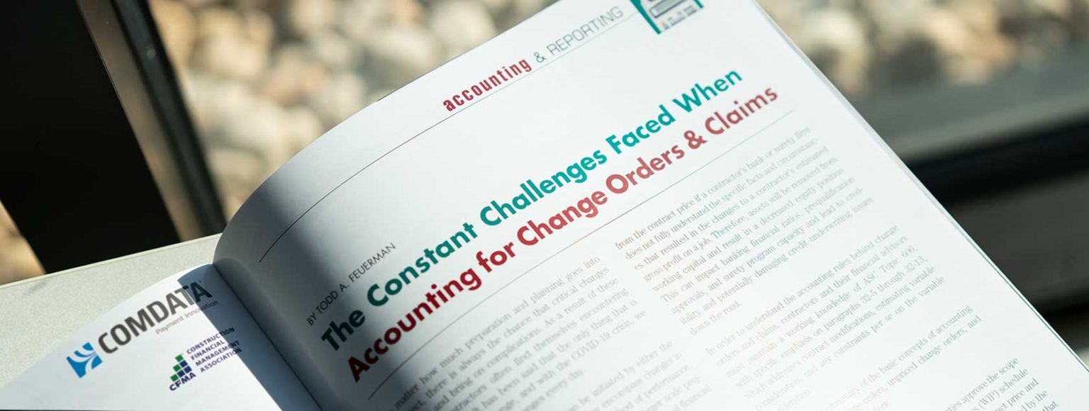 The Constant Challenges Faced When Accounting for Change Orders and ...